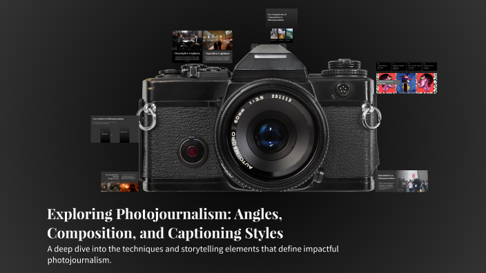 Exploring Photojournalism: Angles, Composition, and Captioning Styles ...