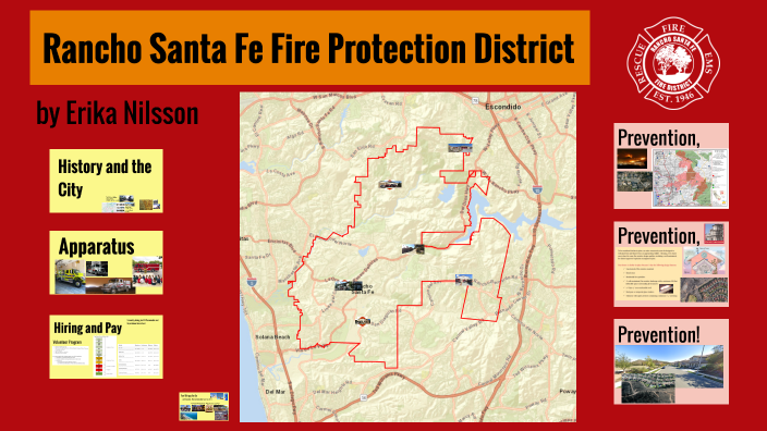 Rancho Santa Fe Fire Protection District by Erika Nilsson on Prezi