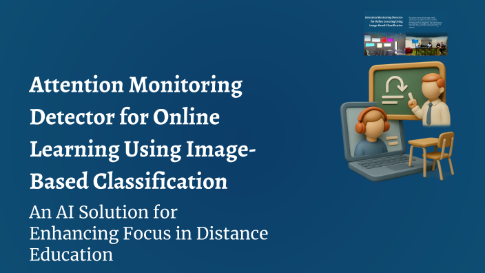 Attention Monitoring Detector for Online Learning Using Image-Based ...