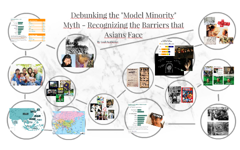 Debunking the "Model Minority" Myth - Recognizing the Barrie by Leah ...