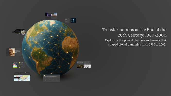 Transformations at the End of the 20th Century: 1980-2000 by omayma ...