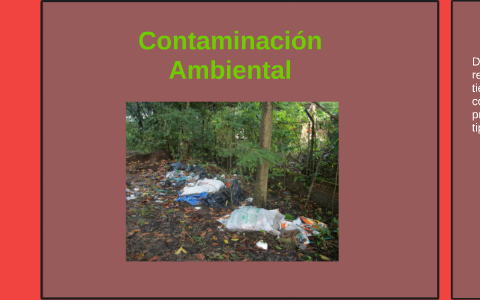 Contaminacion Ambiental by Emmanuel Caudillo