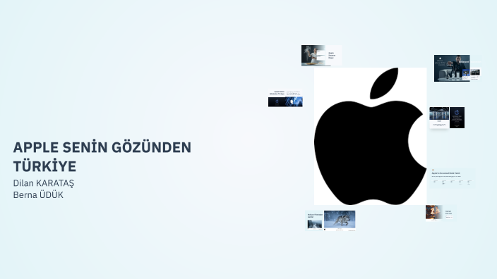 Apple Kurumsal Kimliği İçin Sunum Tasarımı by DİLAN KARATAŞ on Prezi