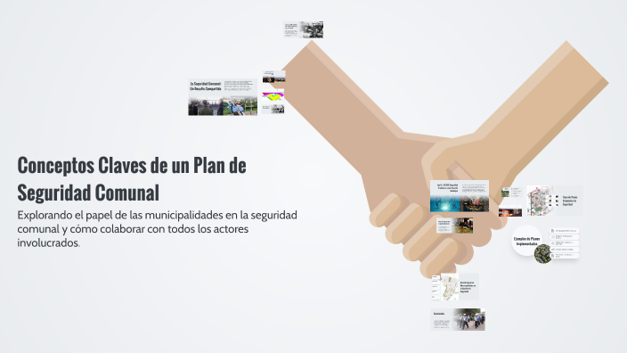 Conceptos Claves de un Plan de Seguridad Comunal by eder rojas on Prezi