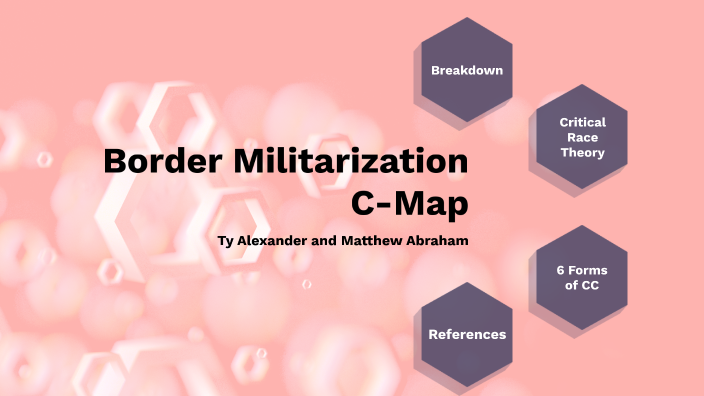 Border Militarization C-Map by Ty Alexander on Prezi