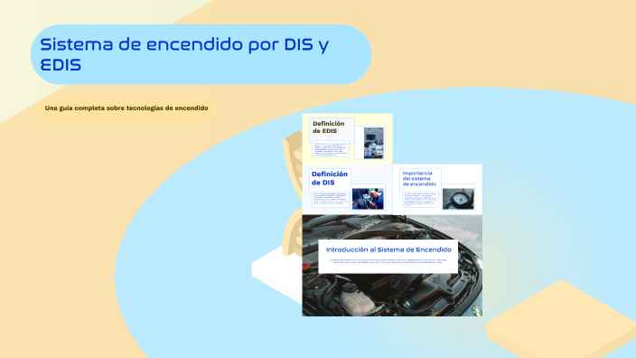 Sistema de encendido por DIS y EDIS by Stefania ZAM on Prezi