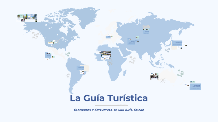 La Guía Turística by Masiel Rodriguez on Prezi