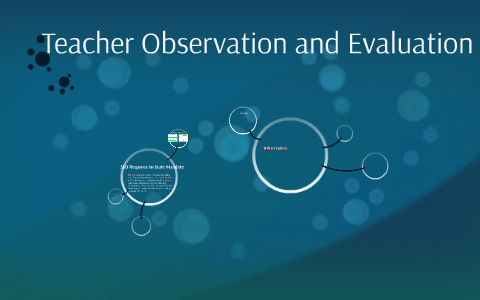 Teacher Observation by Phil Burdick on Prezi