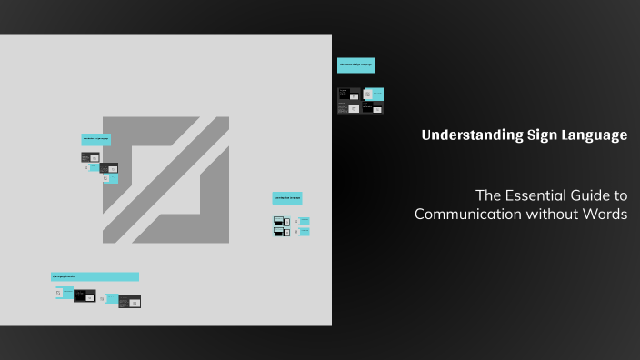 Understanding Sign Language by Nisa YAŞAR on Prezi