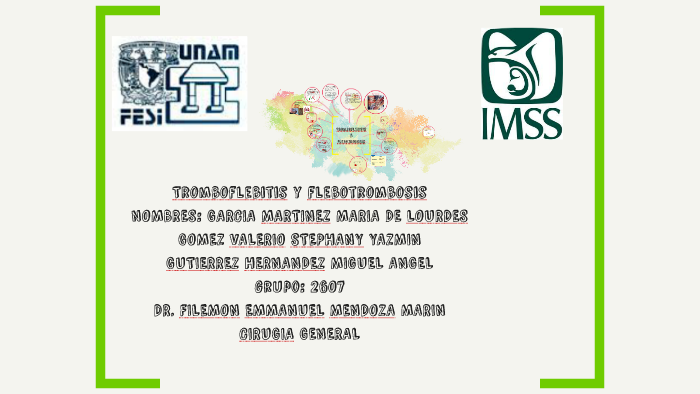 Tromboflebitis y flebotrombosis by stephany gomez on Prezi