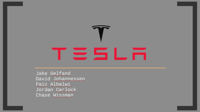 Tesla Case Study by Jake Gelfand on Prezi