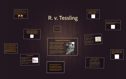 R. v. Tessling by john johnson on Prezi