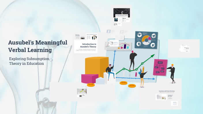 Understanding Ausubel's Meaningful Verbal Learning by Precious Kaye ...