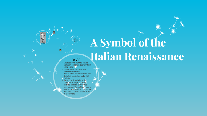 A Symbol of the Italian Renaissance by Asher Legris on Prezi
