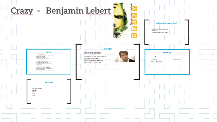 Crazy - Benjamin Lebert by manuel john isla on Prezi
