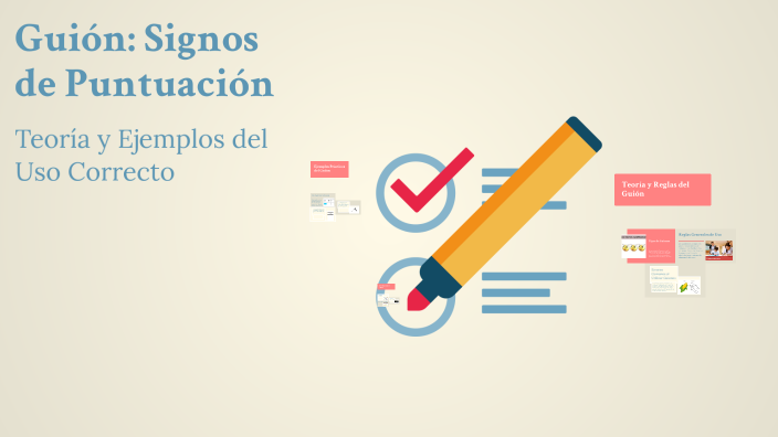 Guión: Signos de Puntuación by Raúl Yana on Prezi