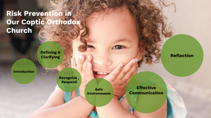 Risk Prevention in Coptic Orthodox Church by Mariam Yacoub on Prezi