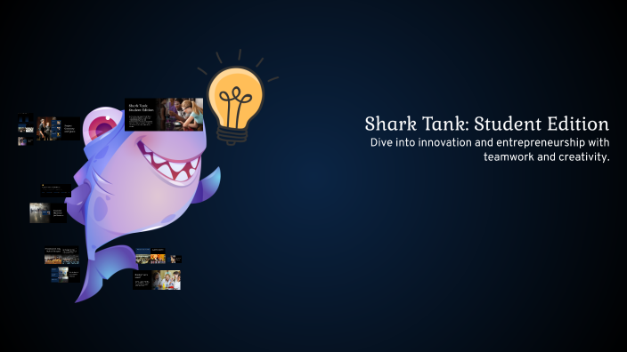 Shark Tank: Student Edition by Özgür Ünsal on Prezi