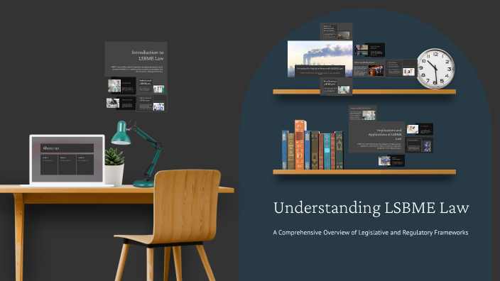 Understanding LSBME Law by Maddie Imster on Prezi