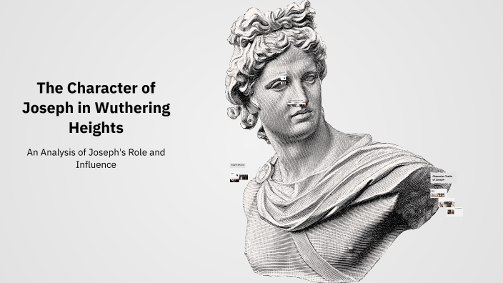The Character of Joseph in Wuthering Heights by Guoda Ša on Prezi