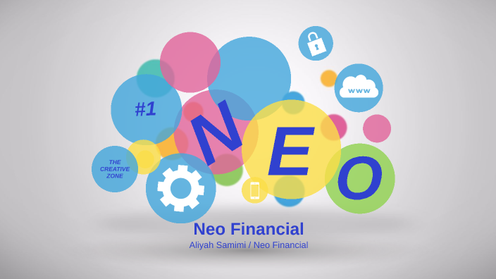 Neo financial by Aliyah S on Prezi
