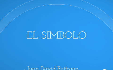 EL SIMBOLO by Anna Rengifo on Prezi