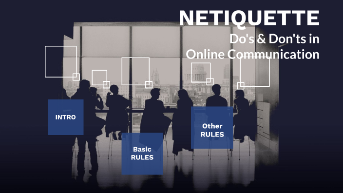 12 CORE RULES OF NETIQUETTE by Valentin Ciorba on Prezi