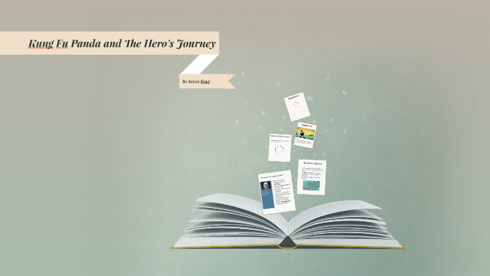 Kung Fu Panda and The Hero's Journey by Kevin Fong on Prezi