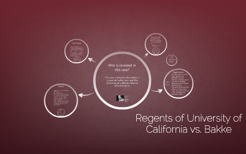 Regents of University of California vs. Bakke by Kelsey Ridenour on Prezi