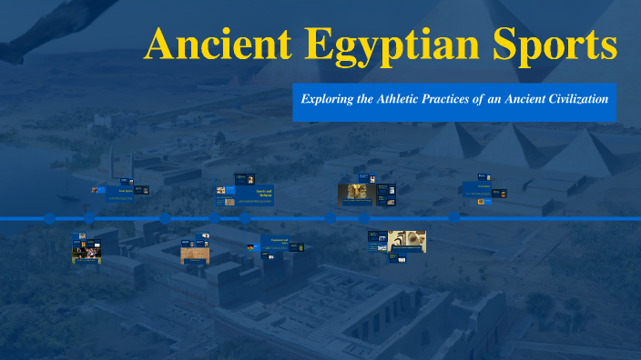 Ancient Egyptian Sports by Arthur Baker on Prezi