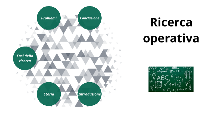 Ricerca operativa by leonardo paci on Prezi