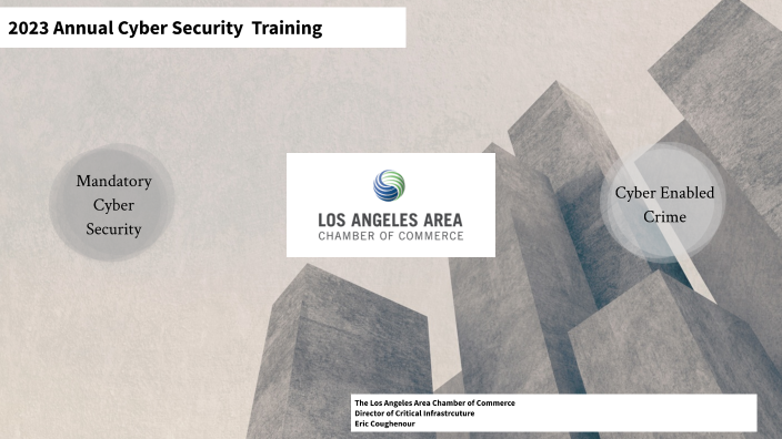 2023 Annual Cyber Security Training by Information Technology on Prezi