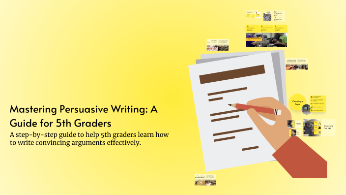 Mastering Persuasive Writing: A Guide for 5th Graders by janaya fraser ...