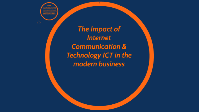 The Impact of Internet Communication & Technology ICT in the by Gia ...