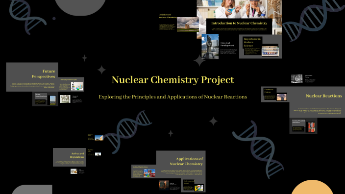 Nuclear Chemistry Project by WHITNEY CONNER on Prezi