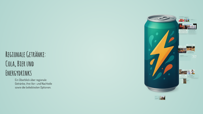 Regionale Getränke: Cola, Bier und Energydrinks by luca neumamm on Prezi