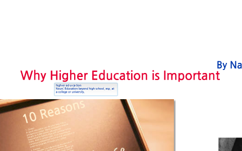 Why Higher Education is Important by Nancy Feng on Prezi