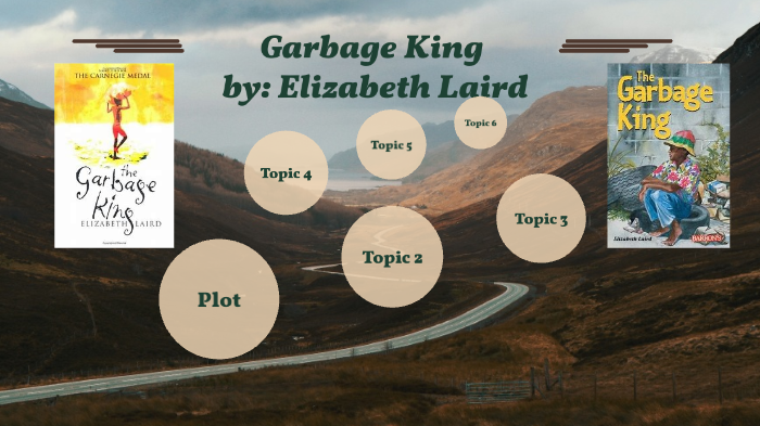 garbage king by memphis klassen on Prezi