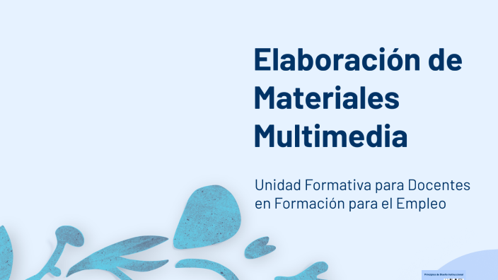 Elaboración de Materiales Multimedia by Sofia Sanchez Villalba on Prezi