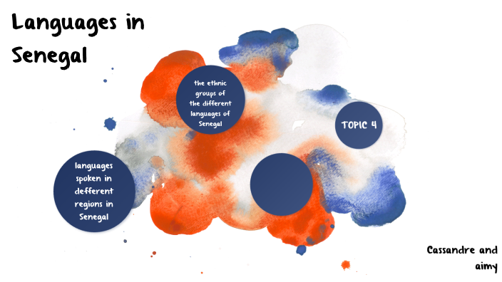 Languages in Senegal by cassandre Amblard Ladurantie on Prezi