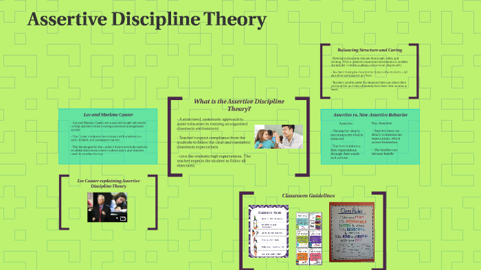 Assertive Discipline Theory by Kaitlyn Levis on Prezi