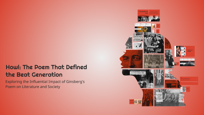 Howl: The Poem That Defined the Beat Generation by حسین غزوی on Prezi