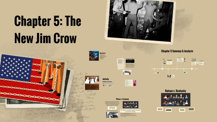 Chapter 5: The New Jim Crow - Jackson and Ishaan by Ishaan Akileswar on ...