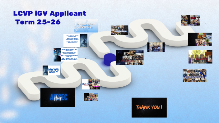 LCVP iGV Applicant by Wissal Hfaiedh on Prezi