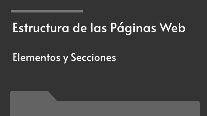 Estructura de las Páginas Web by becca bravo on Prezi