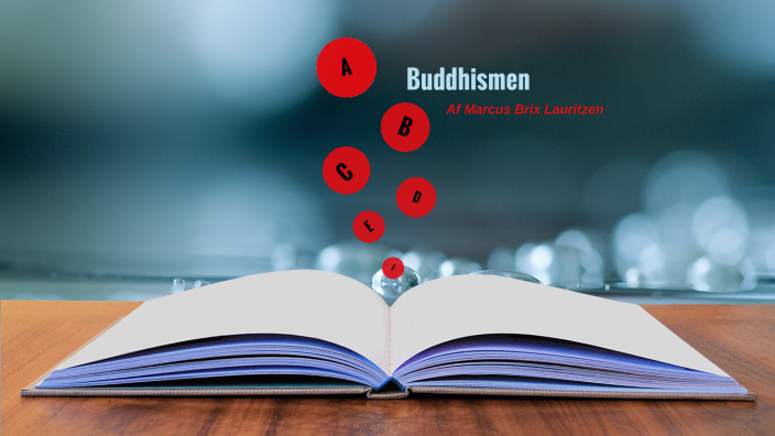 Buddhisme by Marcus Brix on Prezi