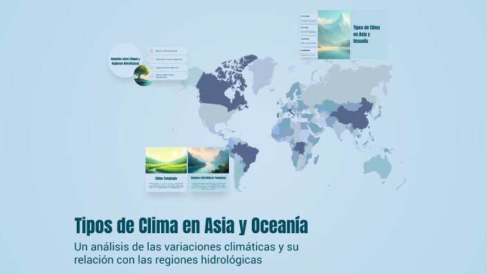 Tipos de Clima en Asia y Oceanía by BRYAN VELASCO on Prezi