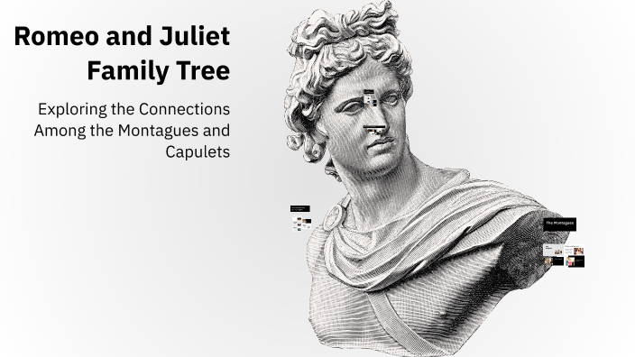 Romeo and Juliet Family Tree by Rafeeqah Lachporia on Prezi