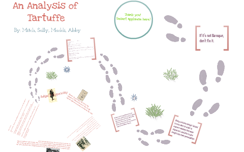 Tartuffe Play Analysis Project by Mitch Barrett on Prezi