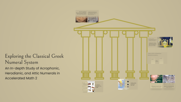 Exploring the Classical Greek Numeral System by Rozene Abalos on Prezi